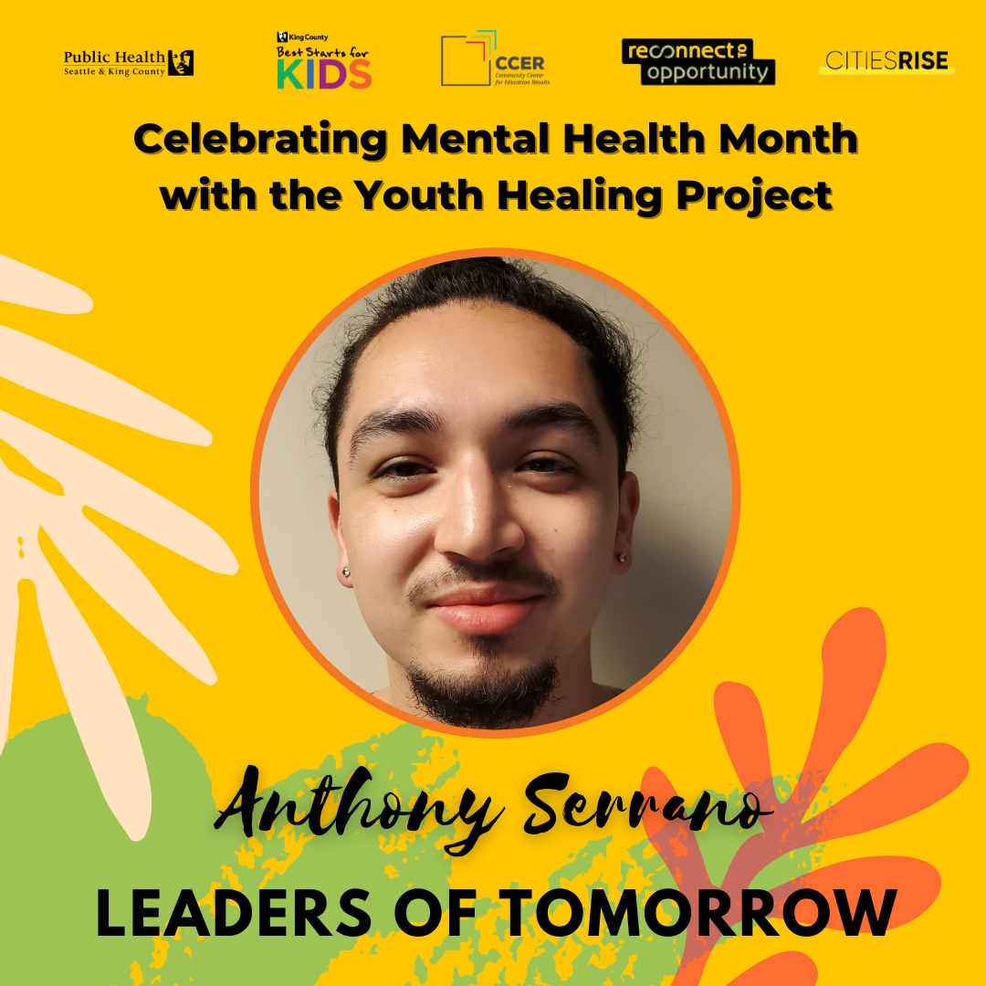 Mental Health Month Feature: Youth Healing Project with Anthony Serrano ...